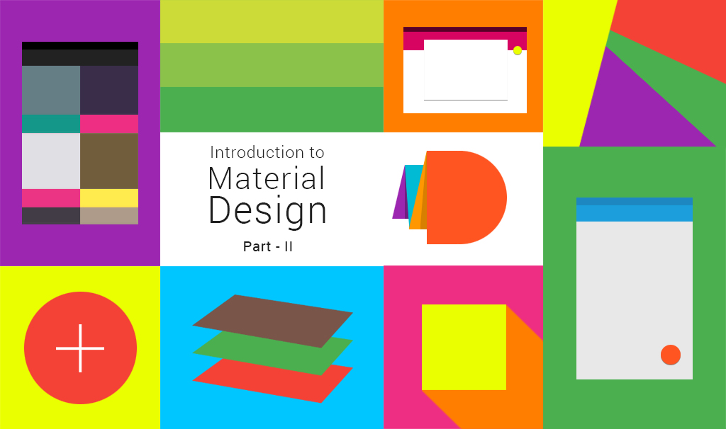 An Introduction to Material Design Part - II - Innofied